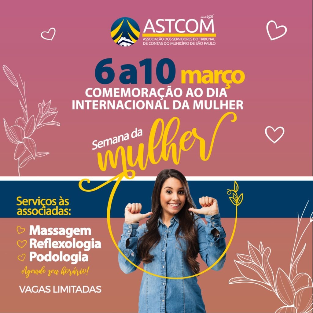 SEMANA DA MULHER Astcom