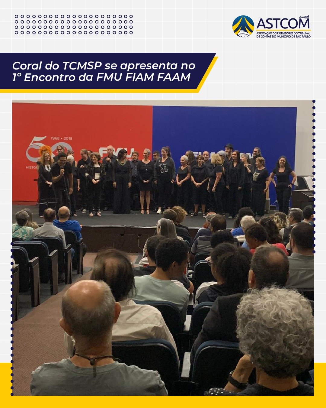 Coral do TCMSP se apresenta no 1º Encontro da FMU FIAM FAAM - Astcom